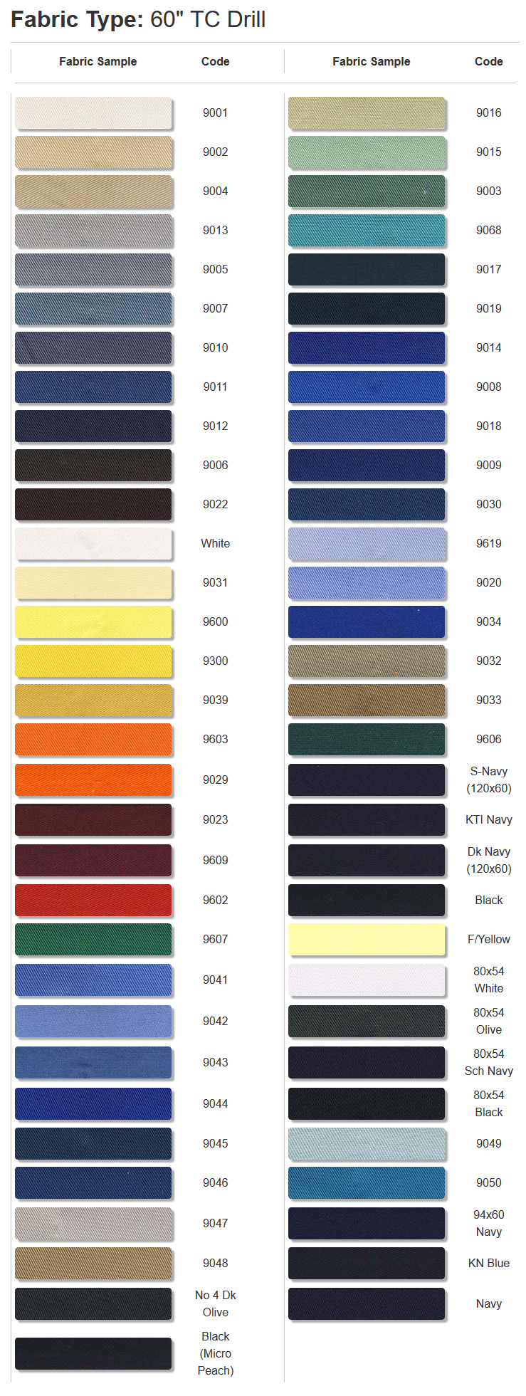 Fabric Type : 60" TC Drill